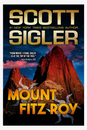 Scott Sigler's “mount Fitz Roy” - Poster - 1678x1119 PNG Download - PNGkit