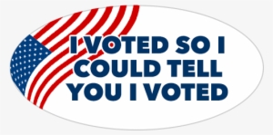 I Voted Stickers - Funny I Voted Stickers - 500x288 PNG Download - PNGkit