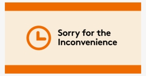 Banner-all V=4 - Sorry For The Inconvenience - 1200x630 PNG Download ...
