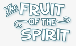 Micah's Super Vlog - Fruit Of The Spirit Png - 500x302 PNG Download ...