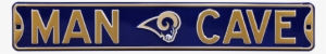 Los Angeles Rams “man Cave” Authentic Street Sign - Anaheim Ducks Man ...