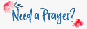 Need Prayer - Do You Need A Prayer - 600x200 PNG Download - PNGkit