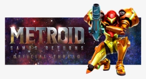 Metroid Samus Returns Logo Png - Metroid Samus Returns Nintendo 3ds ...