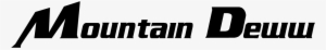 Mountain Dew - Mountain Dew Font - 1200x300 PNG Download - PNGkit