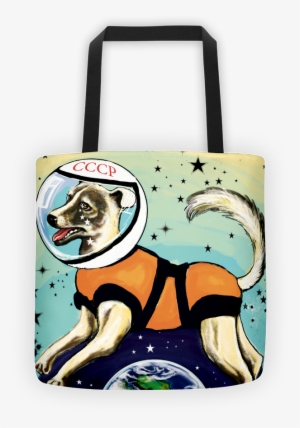 Laika Cccp Space Dog Tote - Laika Cccp Shirt - 1000x1000 PNG Download ...