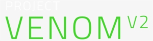 Meet Project Venom V2, Infused With Body Enhancing - Razer Venom V2 Png ...