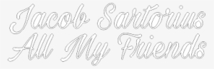 New Song Of Jacob Sartorius - Calligraphy - 400x400 PNG Download - PNGkit