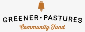 Cowbell Brewing's Greener Pastures Community Fund Logo - Foundation ...