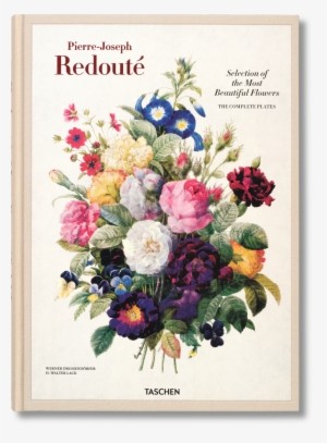 Selection Of The Most Beautiful Flowers - Pierre Joseph Redoute Book ...