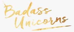 Badass Unicorns - Calligraphy - 4528x2080 PNG Download - PNGkit
