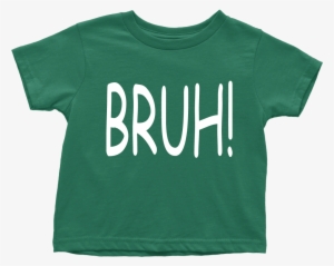 Bruh - T-shirt - 1024x1024 PNG Download - PNGkit