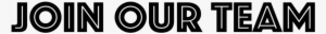 Join Our Team - Join Our Team Transparent - 1000x333 PNG Download - PNGkit