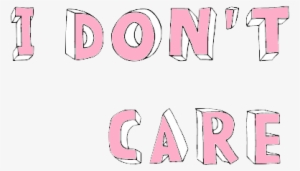 Transparent Words Tumblr App - Do I Care Png - 459x270 PNG Download ...