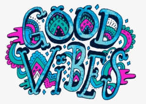 This Design Available At Threadless On Teeeeees Weeee - Good Vibes Clip ...