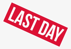 Last Day Of Sale Sign April 29th - Daily Routine Makeover: Guide To ...