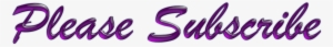 Purple Subscribe Png - Please Subscribe Youtube Png - 1080x380 PNG ...