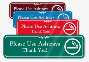 Zoom, Price, Buy - Please Use Ashtray Sign - 800x570 PNG Download - PNGkit