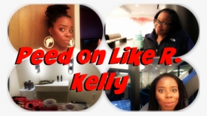 Peed On Like R Kelly - Poster - 1280x720 PNG Download - PNGkit
