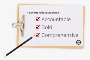 A Poverty Reduction Plan Is Accountable, Bold & Comprehensive - Poverty ...