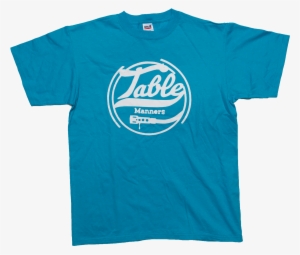 Table Manners Logo Tee - T-shirt - 3904x3081 PNG Download - PNGkit