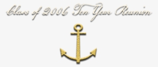 Class Of 2006 Ten Year Reunion - Crest - 1000x313 PNG Download - PNGkit