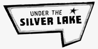 Under The Silver Lake Logo - 1200x611 PNG Download - PNGkit