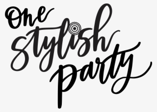 One Stylish Party - Calligraphy - 4151x2825 PNG Download - PNGkit