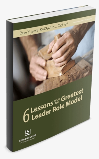 6 Lessons From The Greatest Leader Role Model - 500x676 PNG Download ...