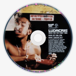 Ludacris Back For The First Time Cd Disc Image - 1000x1000 PNG Download ...
