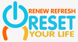 Renew Refresh Reset Your Life - Refresh Life - 2340x1283 PNG Download ...