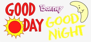 Barney Good Day Good Night - 1200x556 PNG Download - PNGkit