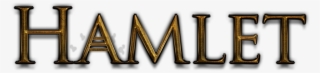 Title Font - Hamlet Title Png - 2395x585 PNG Download - PNGkit