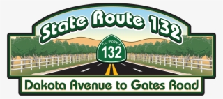 State Route 132 Dakota Avenue To Gates Road Project - Highway 132 ...