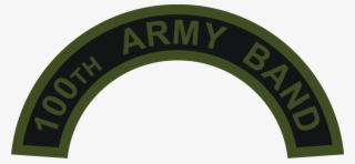 Us Army Reserve 100th Army Band Tab - Circle - 1676x780 PNG Download ...