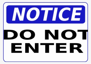 Clipart Info - Police Do Not Enter Signage - 800x567 PNG Download - PNGkit