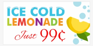 Just 99 Cents Vinyl Banner For Lemonade Stands - Graphic Design ...