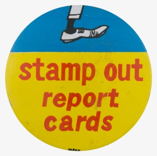 Stamp Out Report Cards Large - Circle - 1000x995 PNG Download - PNGkit