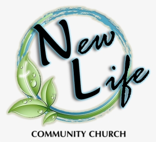 New Life Community Church Of God Logo - Calligraphy - 590x539 PNG ...