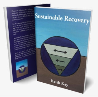 Sustainable Recovery Also By Keith Keller - Book Cover - 600x590 PNG ...