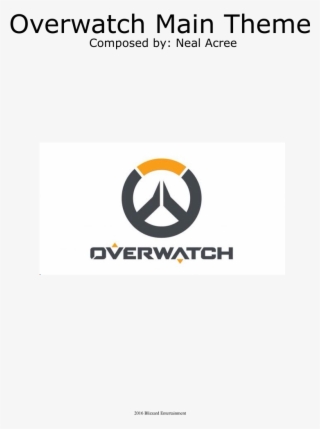 Overwatch - Main Theme - Sign - 850x1100 PNG Download - PNGkit
