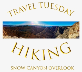 Hiking Snow Canyon Overlook Trail - Poster - 800x719 PNG Download - PNGkit