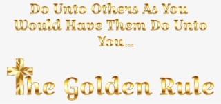 Golden Rule No Background Transparent Background - Golden Rule Png ...