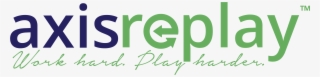Axisreplaylogo With Tagline Tm - Graphic Design - 4291x1102 PNG ...