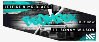 Black Join Forces For Massive Festival Anthem “boombox” - Flyer ...