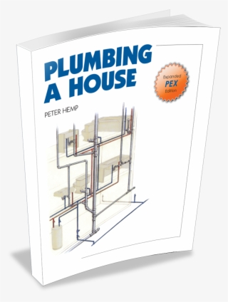 Newly Revised & Expanded Pex Edition Of Plumbing A - Diagram - 849x1126 ...